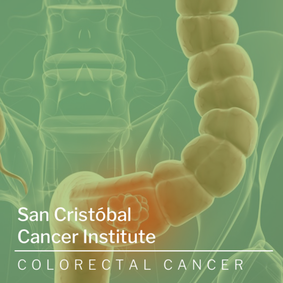 Colorectal Cancer Facts | San Cristóbal Cancer Institute